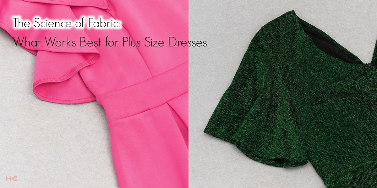 The Science of Fabric: What Works Best for Plus Size Dresses– Hello Curve